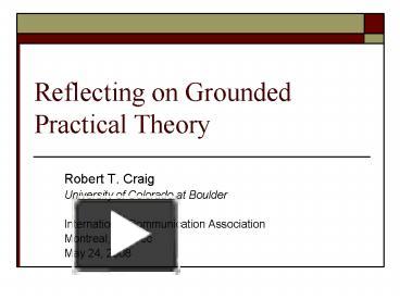 Reflecting on Grounded Practical Theory presentation | free to view