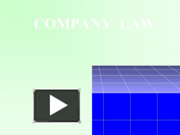 COMPANY LAW presentation | free to view
