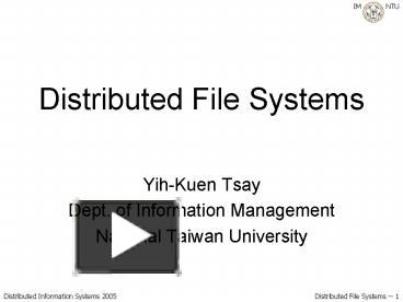 PPT – Distributed File Systems PowerPoint presentation | free to view ...