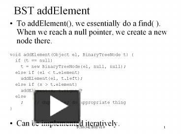 PPT – BST addElement PowerPoint presentation | free to download - id ...