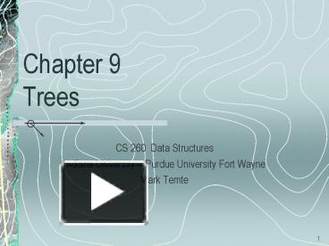 PPT – Chapter 9 Trees PowerPoint presentation | free to view - id ...
