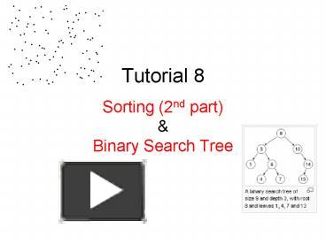 PPT – Sorting 2nd part PowerPoint presentation | free to view - id ...