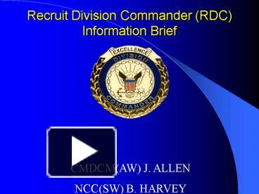 PPT – Recruit Division Commander RDC Information Brief PowerPoint ...