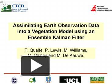 Assimilating Earth Observation Data into a Vegetation Model using an ...
