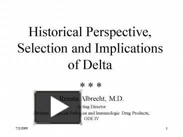 PPT – Historical Perspective, Selection and Implications of Delta ...