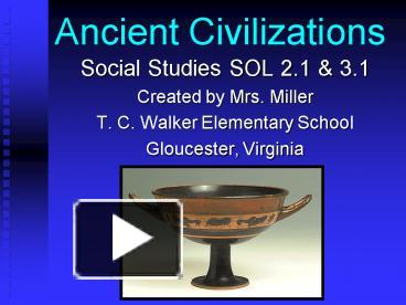 PPT – Ancient Civilizations PowerPoint presentation | free to view - id ...