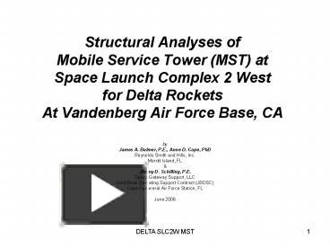 PPT – Structural Analyses of Mobile Service Tower MST at Space Launch ...