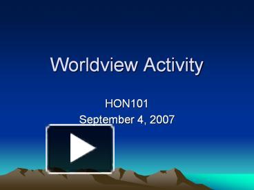 Worldview Activity presentation | free to view