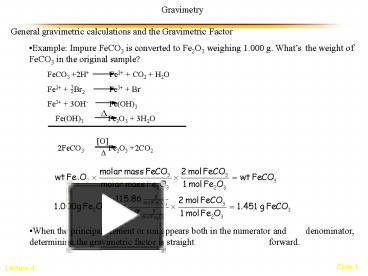 General gravimetric calculations and the Gravimetric Factor ...