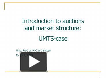 PPT – Introduction to auctions and market structure: PowerPoint ...