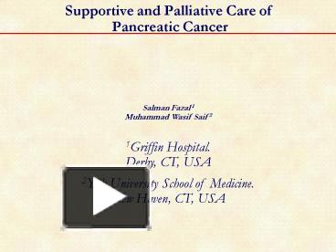 PPT – Supportive and Palliative Care of Pancreatic Cancer PowerPoint ...