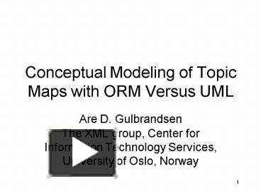 PPT – Conceptual Modeling of Topic Maps with ORM Versus UML PowerPoint ...