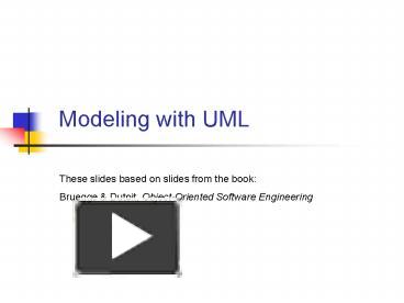 PPT – Modeling with UML PowerPoint presentation | free to view - id ...