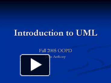 PPT – Introduction to UML PowerPoint presentation | free to view - id ...