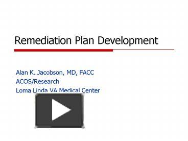 Remediation Plan Development presentation | free to view
