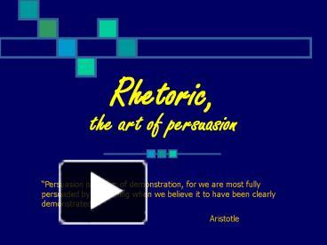 Rhetoric, presentation | free to view
