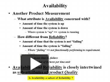 PPT – Availability PowerPoint presentation | free to view - id: 11440e ...