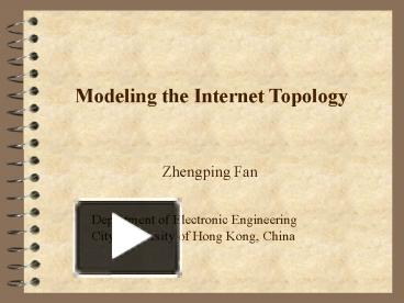 PPT – Modeling the Internet Topology PowerPoint presentation | free to ...