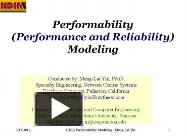 Performability (Performance and Reliability) Modeling presentation ...