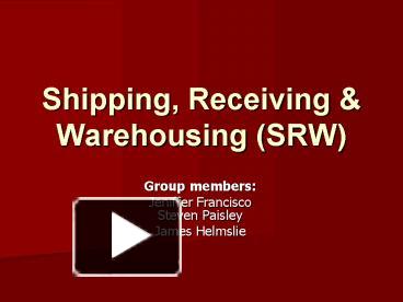 Shipping, Receiving presentation | free to view