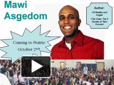 Mawi Asgedom presentation | free to view