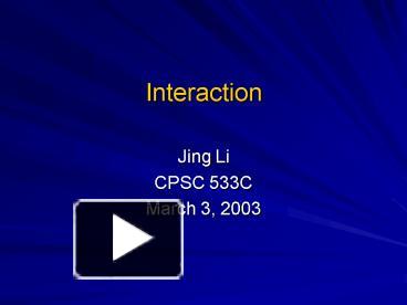 PPT – Interaction PowerPoint presentation | free to download - id ...