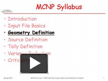 PPT – MCNP Syllabus PowerPoint presentation | free to view - id: 11545f ...
