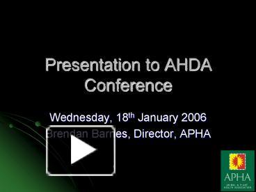 Presentation to AHDA Conference presentation | free to view