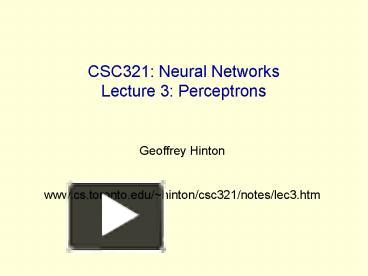 PPT – CSC321: Neural Networks Lecture 3: Perceptrons PowerPoint ...