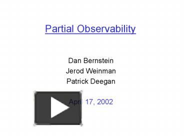 Partial Observability presentation | free to view