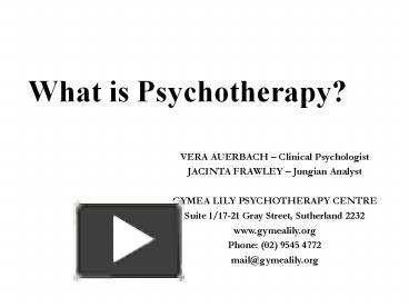 What is Psychotherapy? presentation | free to view