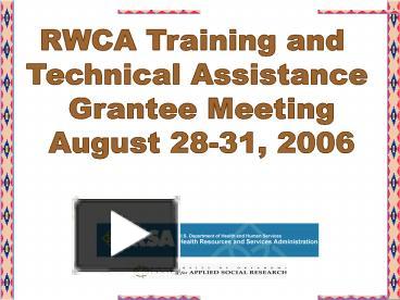 RWCA Training and presentation | free to view