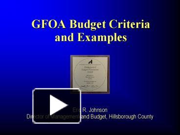 PPT – GFOA Budget Criteria and Examples PowerPoint presentation | free ...