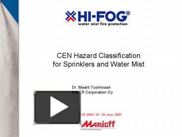 CEN Hazard Classification for Sprinklers and Water Mist presentation ...