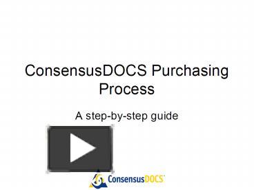 ConsensusDOCS Purchasing Process presentation | free to view
