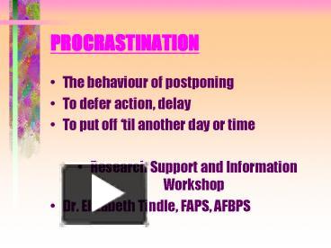 PROCRASTINATION presentation | free to view