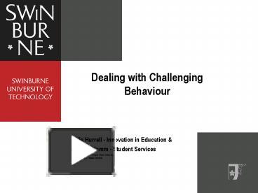 Dealing with Challenging Behaviour presentation | free to view