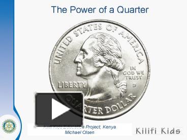 The Power of a Quarter presentation | free to view