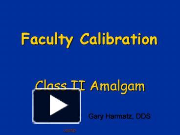 PPT – Faculty Calibration PowerPoint presentation | free to view - id ...