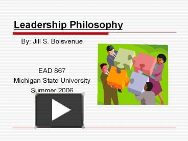 Leadership Philosophy presentation | free to view