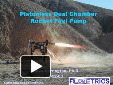 Pistonless Dual Chamber Rocket Fuel Pump presentation | free to view
