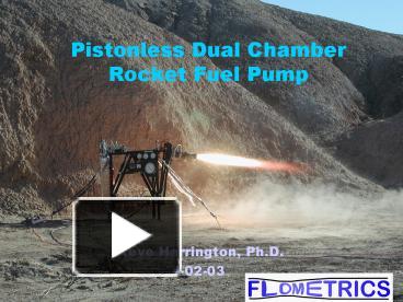 Pistonless Dual Chamber Rocket Fuel Pump presentation | free to view