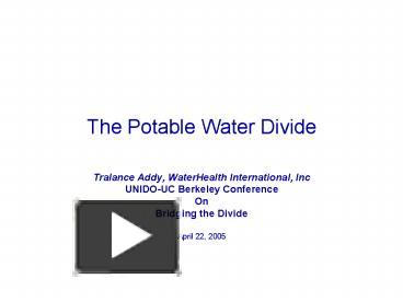The Potable Water Divide presentation | free to view