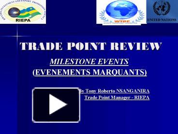 PPT – TRADE POINT REVIEW PowerPoint presentation | free to view - id ...