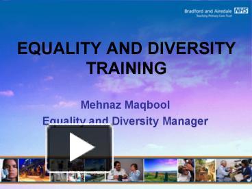 EQUALITY AND DIVERSITY TRAINING presentation | free to view
