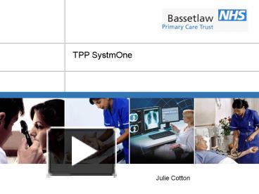 TPP SystmOne presentation | free to view