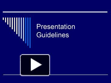 Presentation Guidelines presentation | free to view