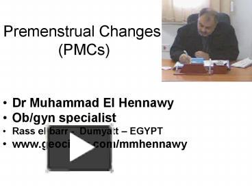 PPT – Premenstrual Changes (PMCs) PowerPoint presentation | free to ...