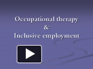 Occupational therapy presentation | free to view