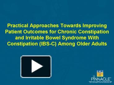 Practical Approaches Towards Improving Patient Outcomes for Chronic ...